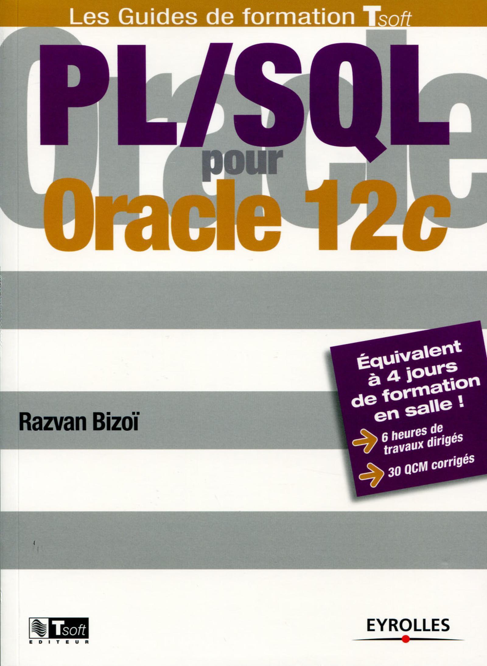 PL/SQL POUR ORACLE 12C - EQUIVALENT A 4 JOURS DE F | Pichon