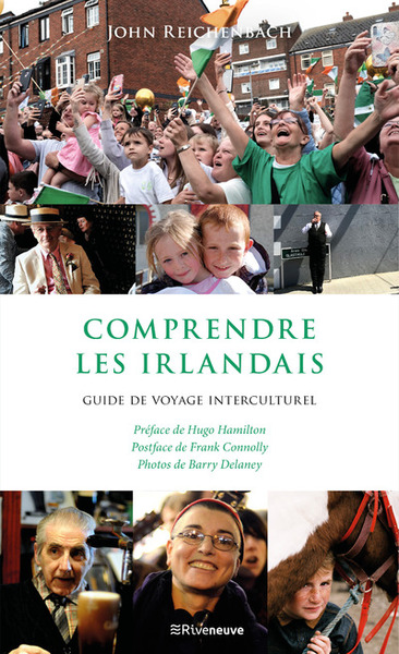 John Reichenbach - Comprendre les Irlandais