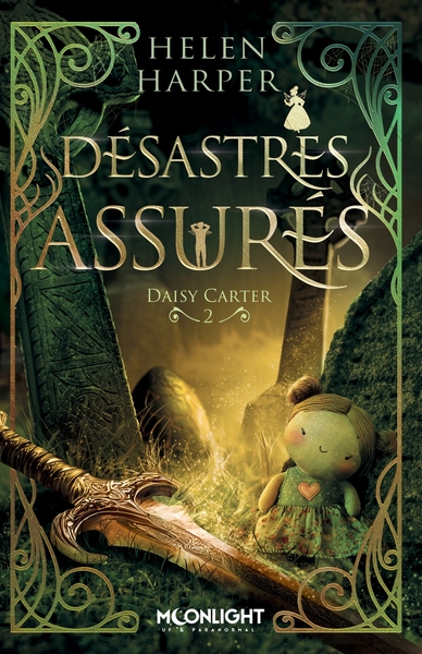 Helen Harper - Daisy Carter - Désastres assurés - Daisy Carter 2