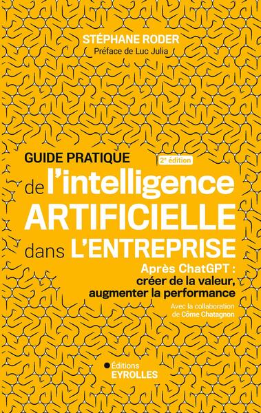 Roder - Guide pratique de l'intelligence artificielle dans l'entreprise ... Roder - Guide pratique de l'intelligence artificielle dans l'entreprise ...