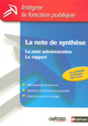 SIDE | LA NOTE DE SYNTHESE LA NOTE ADMINISTRATIVE LE RAPPORT - INTEGRER ...