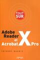 SIDE | Tout sur Adobe Reader X et Acrobat X Pro
